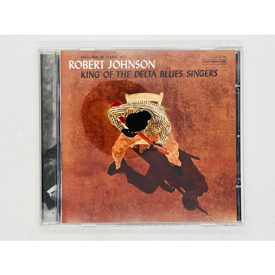 即決CD ロバート・ジョンソン / Robert Johnson King Of The Delta Blues Singers CK 65746 P05 : TOTAL-CD-SHOP ...