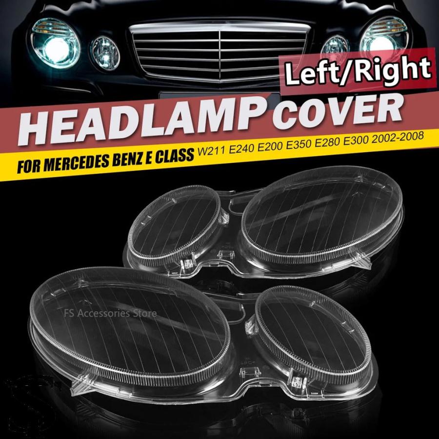 左/右ヘッドライトレンズカバーメルセデス ベンツ W211 E クラス E240 E200 E350 E280 E300 2002-2008 ヘッドランプカバーランプフード : T-マート ...