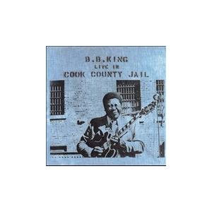 B.B. King Live In Cook County Jail CD : タワーレコード Yahoo!店 - 通販 - Yahoo!ショッピング