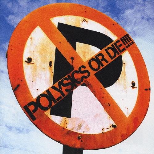 POLYSICS OR DIE!!!! CD : タワーレコード Yahoo!店 - 通販 - Yahoo!ショッピング