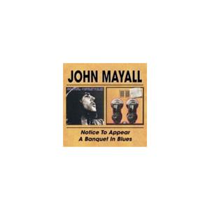 John Mayall Notice to Appear/A Banquet in Blues CD : タワーレコード Yahoo!店 ...