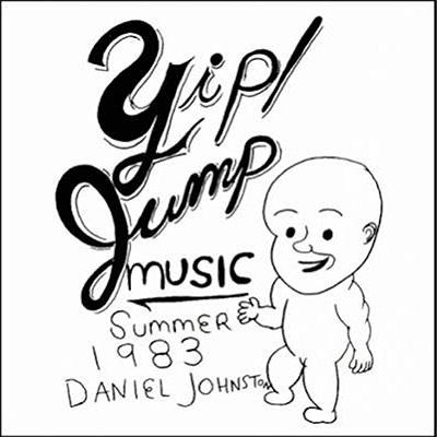 Daniel Johnston Yip/Jump Music CD : タワーレコード Yahoo!店 - 通販 - Yahoo!ショッピング