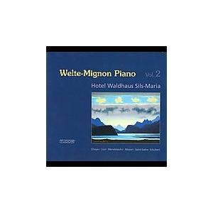 Various Artists Welte-Mignon Piano Vol.2 - Hotel Waldhaus Sils-Maria ...
