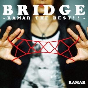 RAMAR BRIDGE 〜RAMAR THE BEST!!〜 CD : タワーレコード Yahoo!店 - 通販 - Yahoo!ショッピング