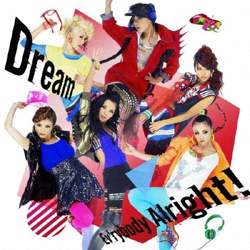 Dream (DRM) Ev'rybody Alright! [CD+DVD] 12cmCD Single : タワーレコード Yahoo!店 - 通販 - Yahoo!ショッピング