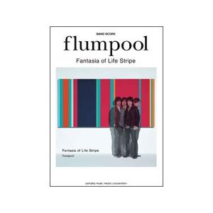 flumpool 「Fantasia of Life Stripe」 バンド・スコア Book : タワーレコード Yahoo!店 - 通販 - Yahoo!ショッピング