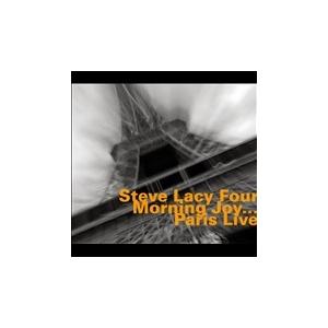Steve Lacy Morning Joy: Live at Sunset Paris CD : タワーレコード Yahoo!店 - 通販 - Yahoo!ショッピング