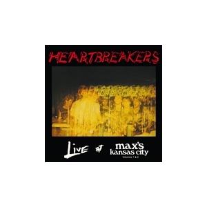 Johnny Thunders & The Heartbreakers Live at Max's Kansas City Vol.1 2 ...