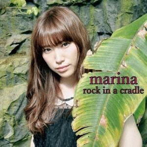 marina rock in a cradle＜通常盤＞ CD : 4376894 : タワーレコード Yahoo!店 - 通販 - Yahoo!ショッピング