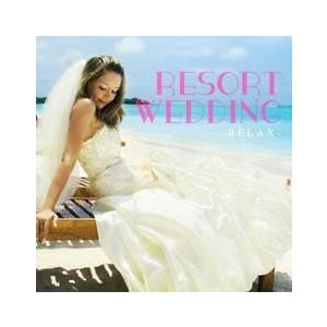 Various Artists RESORT WEDDING 〜RELAX〜 CD : タワーレコード Yahoo!店 - 通販 ...