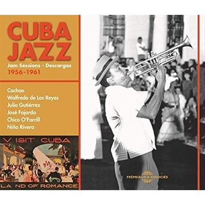 Cuba Jazz Jam Sessions - Descargas 1956-1961 CD : 4720831 : タワーレコード Yahoo!店 - 通販 - Yahoo!ショッピング
