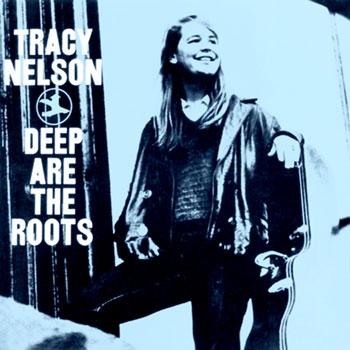 Tracy Nelson Deep Are The Roots CD : タワーレコード Yahoo!店 - 通販 - Yahoo!ショッピング