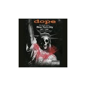 Dope The Early Years: New York City 1997/1998 CD : タワーレコード Yahoo!店 - 通販 - Yahoo!ショッピング