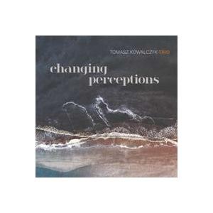 Tomasz Kowalczyk Trio Changing Perceptions CD :4924283:タワーレコード Yahoo!店 - 通販 - Yahoo!ショッピング