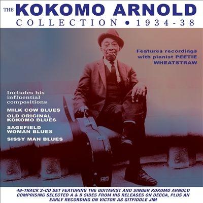 Kokomo Arnold Collection 1930-38 CD : タワーレコード Yahoo!店 - 通販 - Yahoo!ショッピング