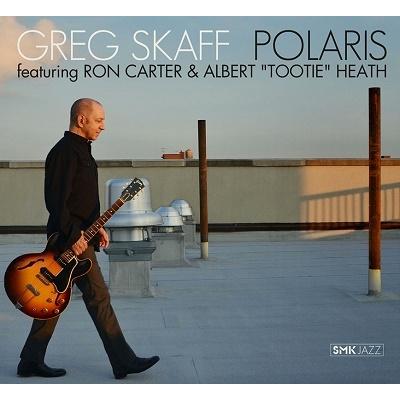 Greg Skaff Polaris〜Featuring Ron Carter & Albert ""Tootie"" Heath CD ...