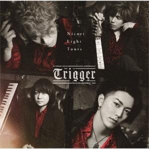 Nicori Light Tours Trigger [CD+DVD]＜初回限定盤＞ CD : タワーレコード Yahoo!店 - 通販 - Yahoo!ショッピング