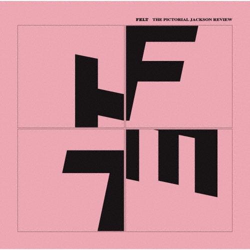 Felt ピクトリアル・ジャクソン・レヴュー CD : タワーレコード Yahoo!店 - 通販 - Yahoo!ショッピング