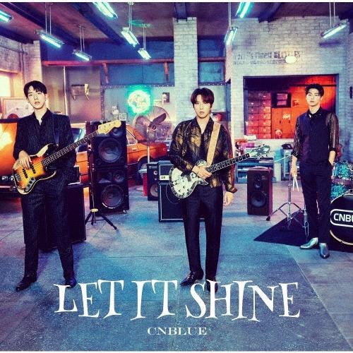 CNBLUE LET IT SHINE [CD+DVD]＜初回限定盤A＞ 12cmCD Single : タワーレコード Yahoo!店 - 通販 - Yahoo!ショッピング