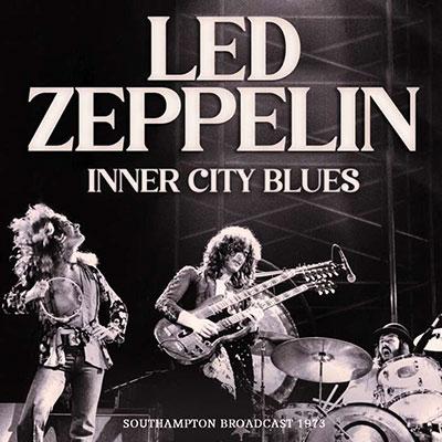 Led Zeppelin Inner City Blues - Southampton Broadcast 1973 CD : タワーレコード Yahoo!店 - 通販 - Yahoo!ショッピング