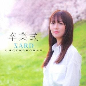 SARD UNDERGROUND 卒業式 [CD+フォトカレンダー]＜初回限定盤B＞ 12cmCD Single : タワーレコード Yahoo!店 - 通販 - Yahoo!ショッピング