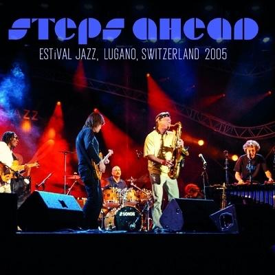 Steps Ahead Estival Jazz, Lugano, Switzerland 2005＜初回限定盤＞ CD : タワーレコード Yahoo!店 - 通販 - Yahoo!ショッピング