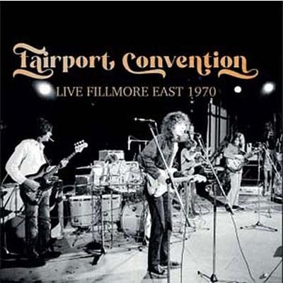 Fairport Convention Live Fillmore East 1970 CD : タワーレコード Yahoo!店 - 通販 - Yahoo!ショッピング