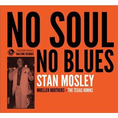 Stan Mosley No Soul, Blues CD : タワーレコード Yahoo!店 - 通販 - Yahoo!ショッピング