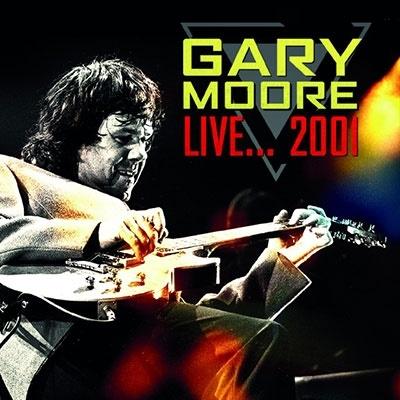 Gary Moore Live... 2001＜初回限定盤＞ CD : タワーレコード Yahoo!店 - 通販 - Yahoo!ショッピング