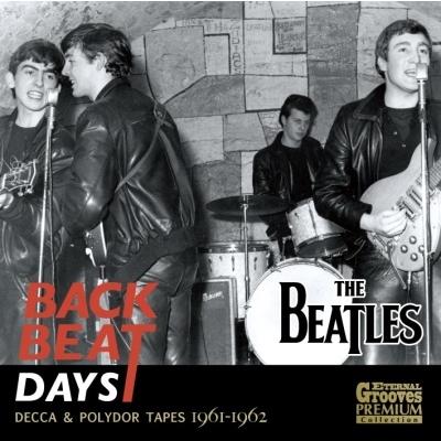 The Beatles BACKBEAT DAYS (DECCA &POLYDOR TAPES 1961-1962)＜通常盤＞ CD ...