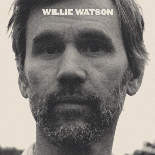 Willie Watson ウィリー・ワトソン CD : タワーレコード Yahoo!店 - 通販 - Yahoo!ショッピング