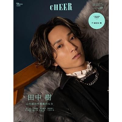 CHEER Vol.49＜【表紙:田中樹】【9 BOARD PINUP:7 MEN 侍】＞ Mook : タワーレコード Yahoo!店 - 通販 - Yahoo!ショッピング