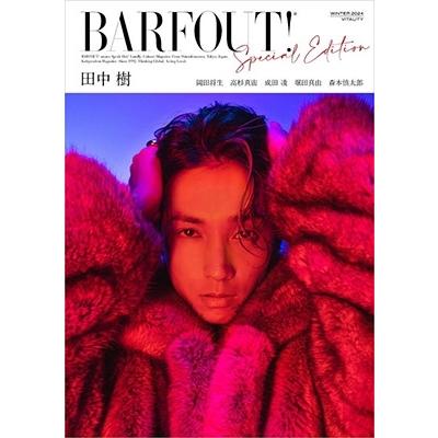 ブラウンズブックス BARFOUT! SPECIAL EDITION WINTER 2024 / VITALITY 田中 樹(SixTONES) Book : タワーレコード Yahoo!店 ...