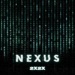 2X2X NEXUS CD : タワーレコード Yahoo!店 - 通販 - Yahoo!ショッピング