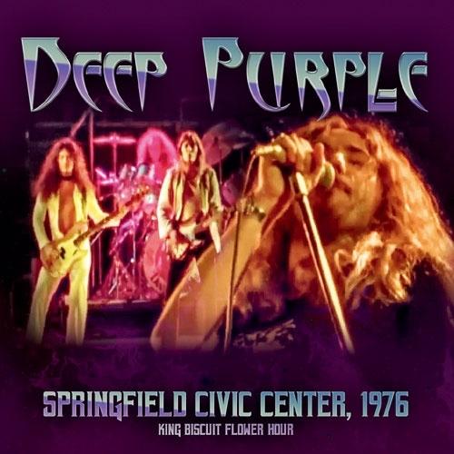 Deep Purple Springfield Civic Center, 1976 King Biscuit Flower Hour＜初回限定盤＞ CD : タワーレコード Yahoo!店 ...