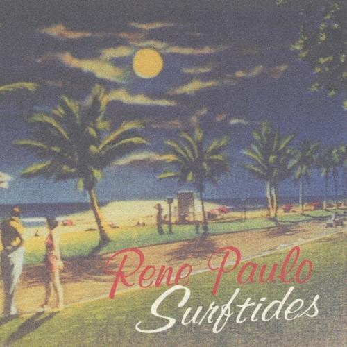 Rene Paulo SURFTIDES 〜浜辺の歌 CD : タワーレコード Yahoo!店 - 通販 - Yahoo!ショッピング