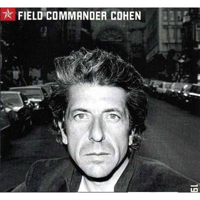 Leonard Cohen Field Commander (Tour Of 1979) CD : タワーレコード Yahoo!店 - 通販 ...