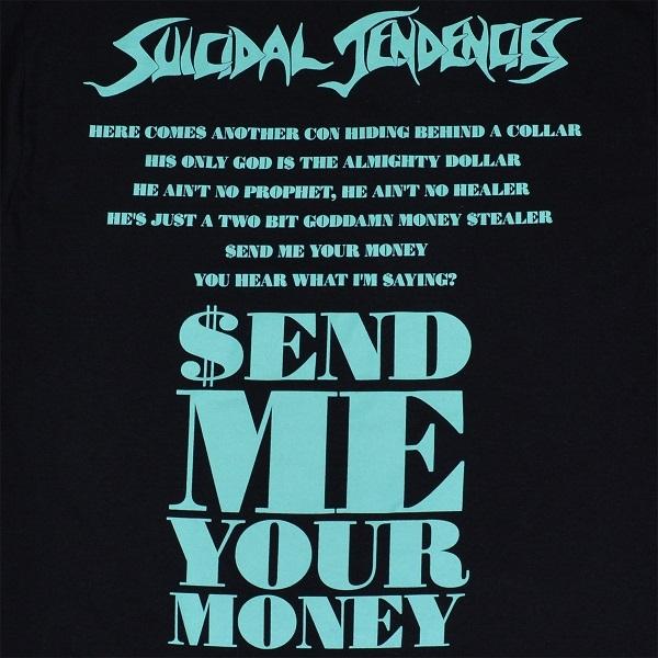 SUICIDAL TENDENCIES スイサイダルテンデンシーズ Send Me Your Money Tシャツ : GEEKHEAD ...