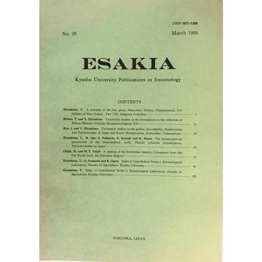 ESAKIA no.28(英文) 九州大学農学部昆虫学教室.編 九州大学農学部附属彦山生物研究所 1989年3月 : 株式会社Wit tech古書Upproヤフー店 - 通販 - Yahoo ...