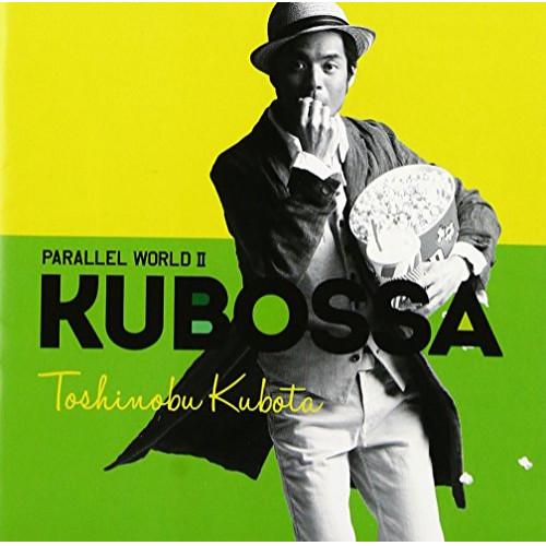 新古品) 久保田利伸 ／ Parallel World II KUBOSSA (CD) :00001167021:バンダレコード ヤフー店 - 通販 - Yahoo!ショッピング