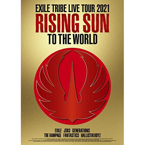 EXILE TRIBE LIVE TOUR 2021 ”RISING SUN T.. ／ EXILE TRIBE (Blu-ray) :ADI ...
