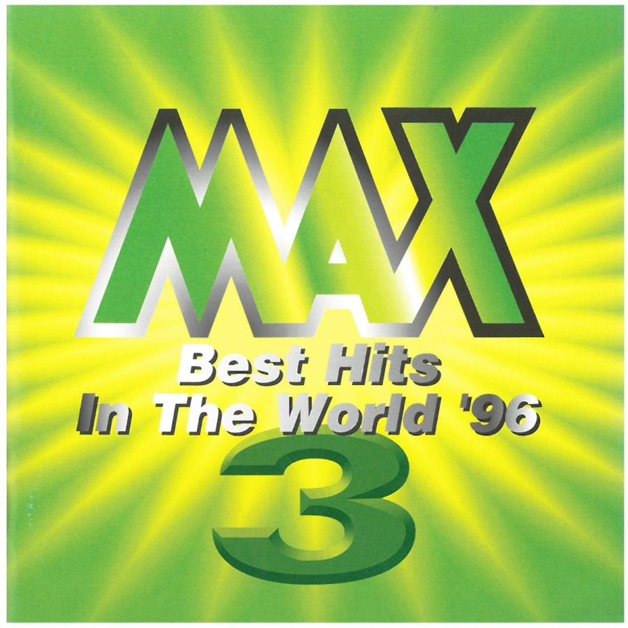 MAX3 -Best Hits In The World '96 / オムニバス CD :CD03062:ビデオセンター新道東 - 通販 - Yahoo!ショッピング