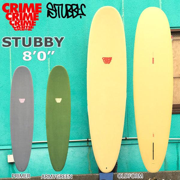 サーフボード ソフトボード 正規品 CRIME SOFTBOARDS クライム STUBBY 8’0 シングルフィン ミッドレングス ...