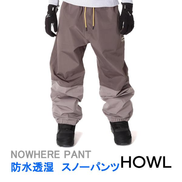 スノーボード ウエア HOWL NOWHERE PANT / GREY（23-24 2024）ハウル スノボ パンツ メンズ レディース ...