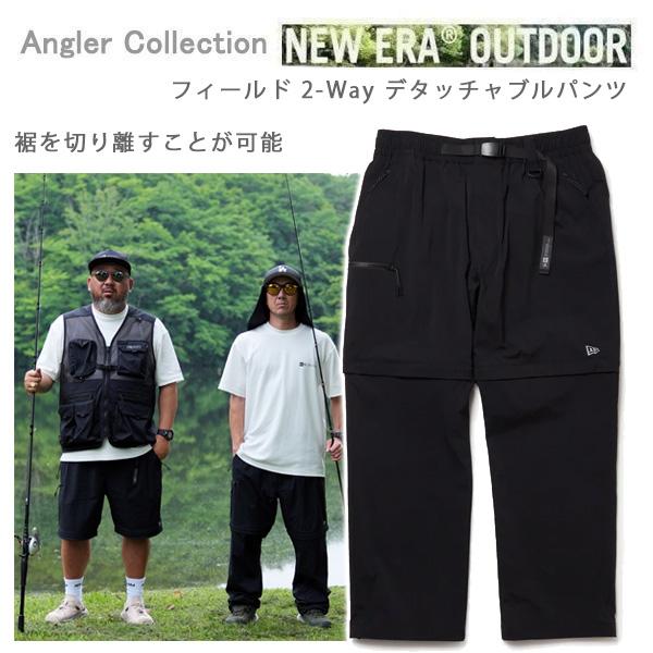 NEW ERA ニューエラ アウトドア フィールド 2-Way デタッチャブルパンツ Angler Collection CORDURA ...