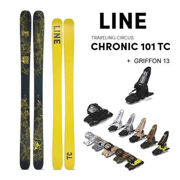 LINE スキー 2024 CHRONIC 101 TC トラベリングサーカス (23-24) + 24 マーカー GRIFFON 13 ID ...