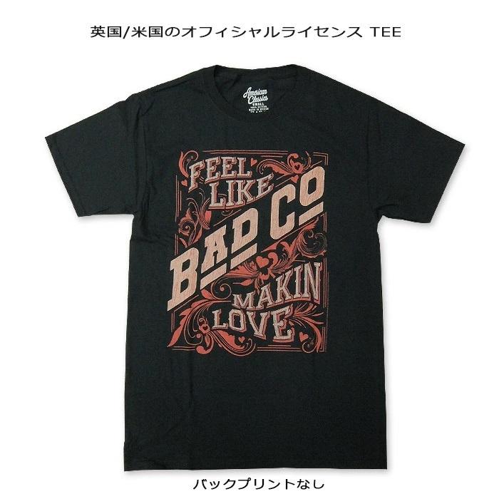 BAD COMPANY-1[バッドカンパニー] MAKIN LOVE ROCK TEE メール便送料無料 ロックTシャツ/バンドTシャツ 英国 ...