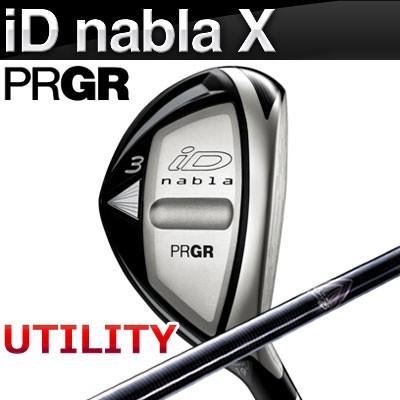 PRGR [プロギア] iD nabla X ユーティリティ オリジナルカーボンシャフト : ヤトゴルフ Yahoo!ショッピング店 - 通販 - Yahoo!ショッピング