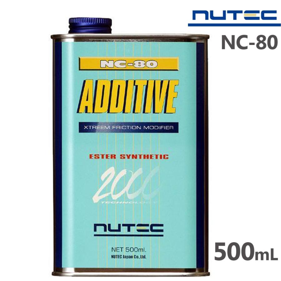 NUTEC 在庫あり時即納 NC-80 500ml エンジンオイル添加剤 ニューテック 100％化学合成 エステル系 高性能 カーグッズ 車用品 ADDITIVE 送料無料 : いーこね ...